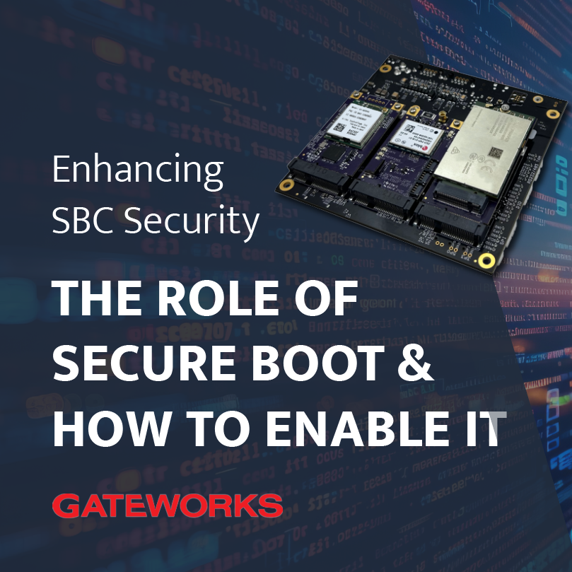 Industrial Single Board Computers | Gateworks Corporation | USA