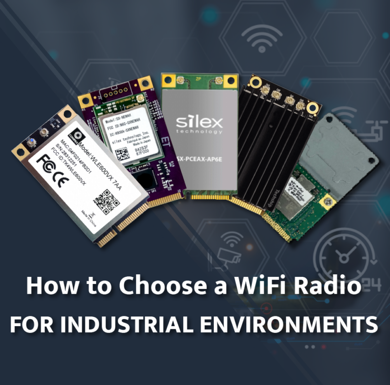 How to Choose A WiFi Radio for Industrial Environments - Gateworks ...